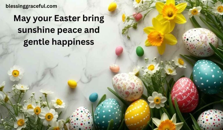 160+ Beautiful Easter Blessings, Prayers & Images